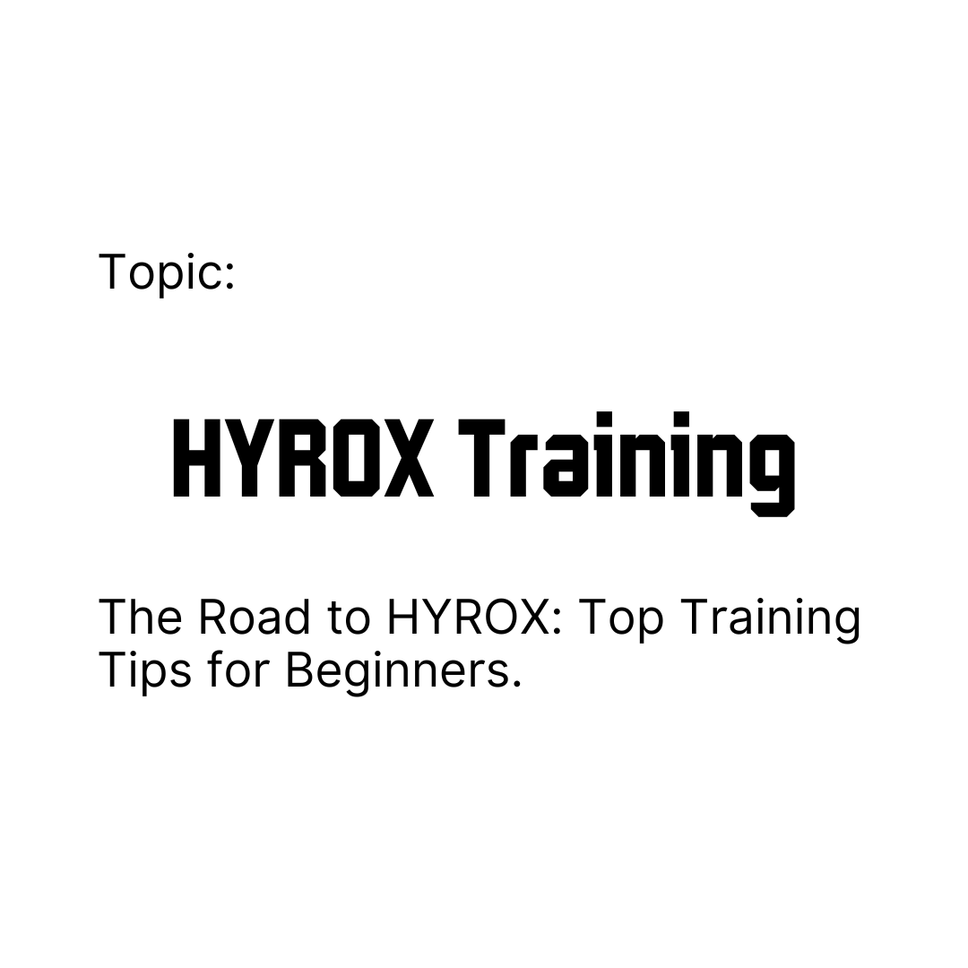 542 Performance Nutrition | Top Training Tips for HYROX Beginners
