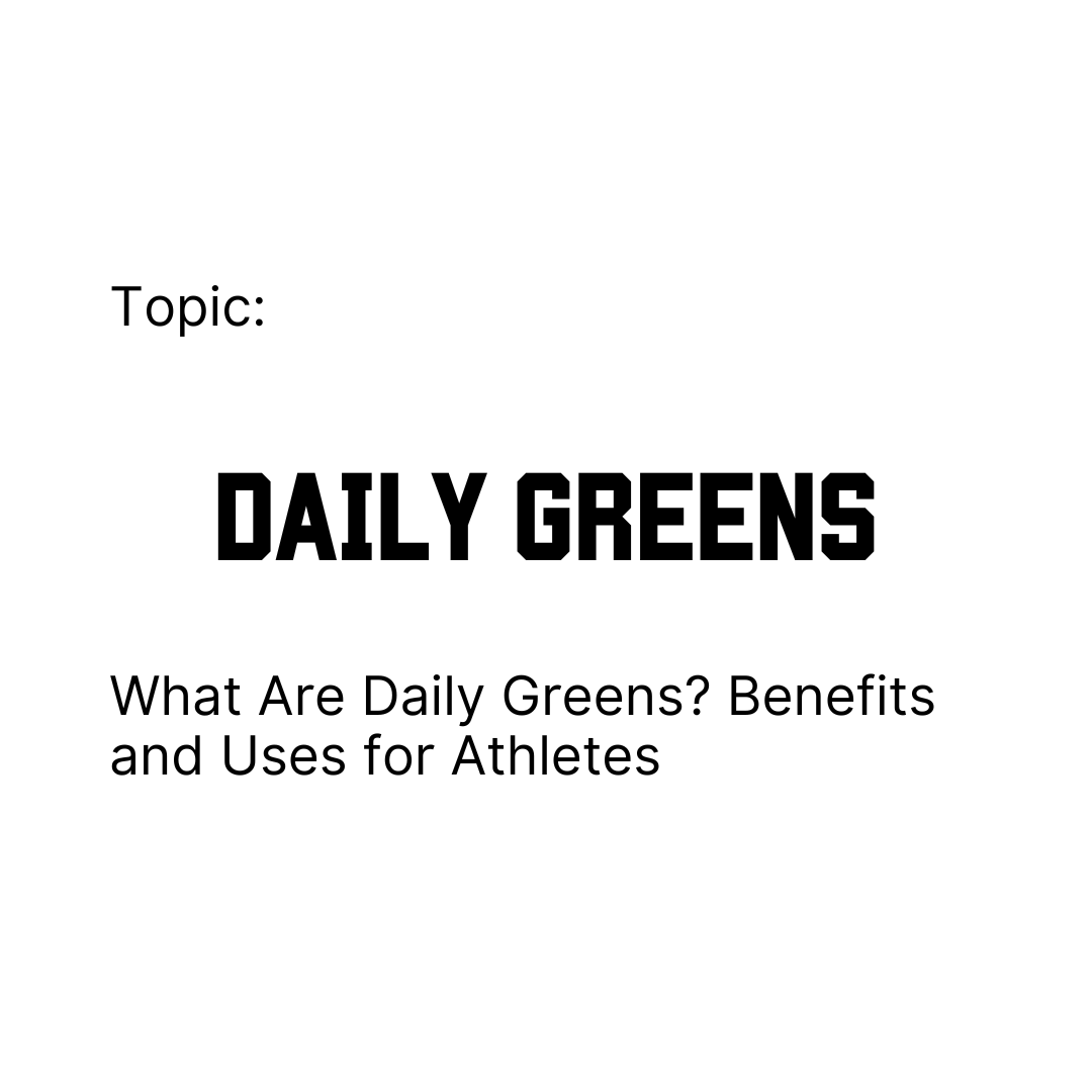 What Are Daily Greens? A Guide for Athletes and Fitness Enthusiasts ...